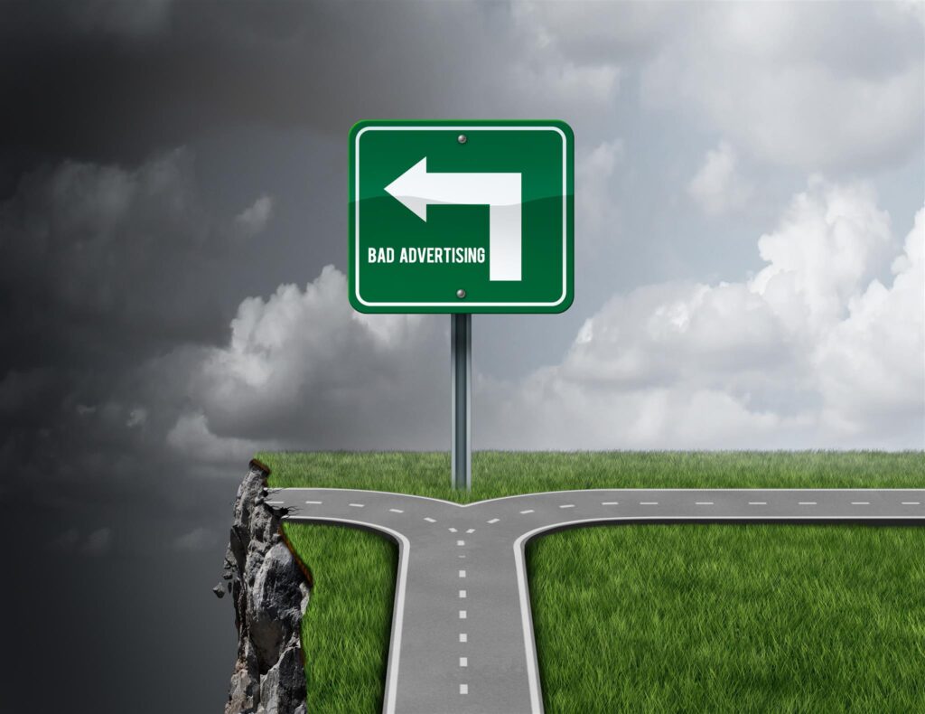 Bad Advertising: Avoid These Mistakes to Protect Your Brand